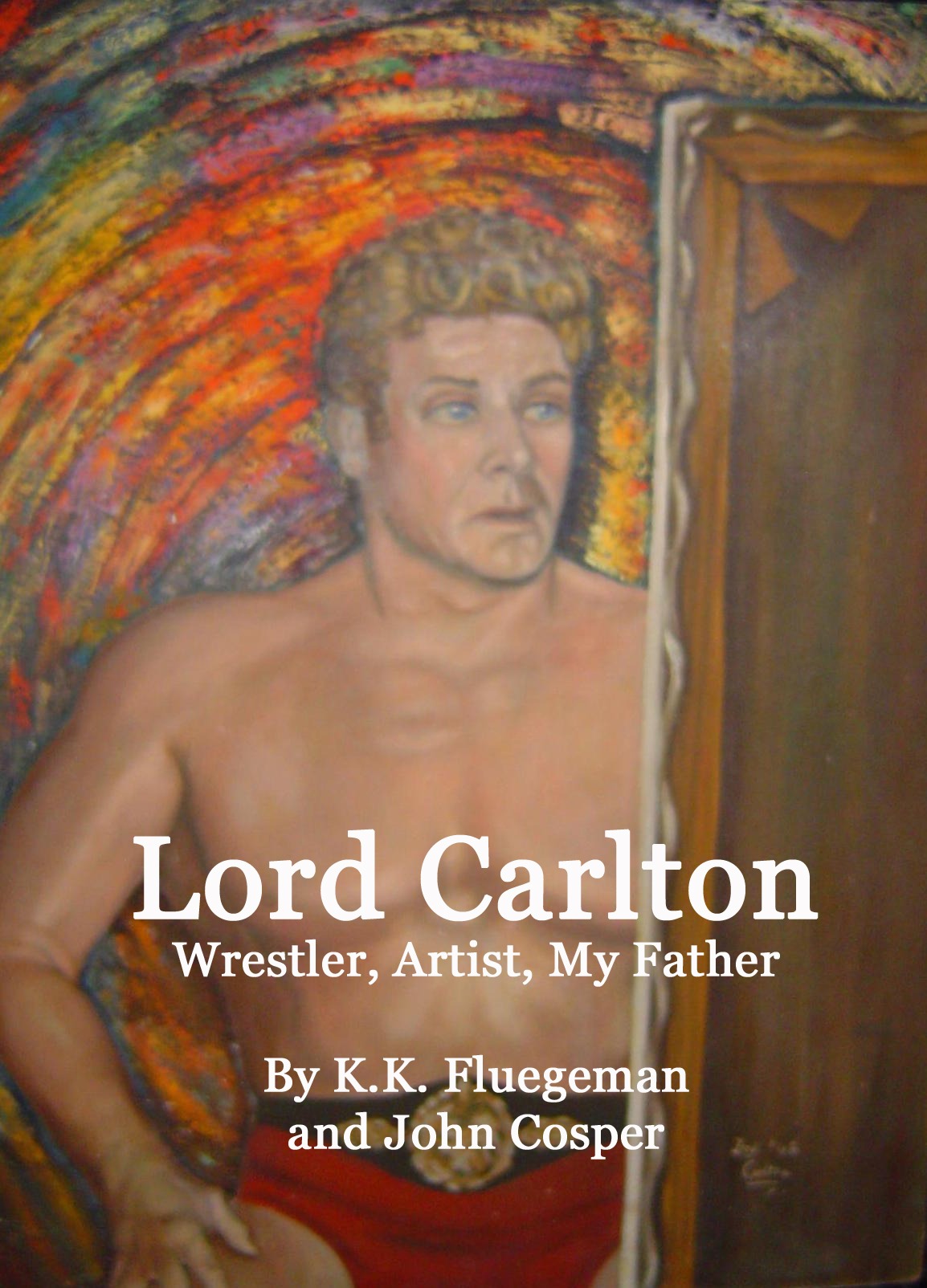 Lord Carlton: Now available on Amazon - Eat Sleep Wrestle